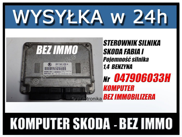 SKODA FABIA I 1.4 MPI KOMPUTER SILNIKA 047906033H BEZ IMMO - Autotronika